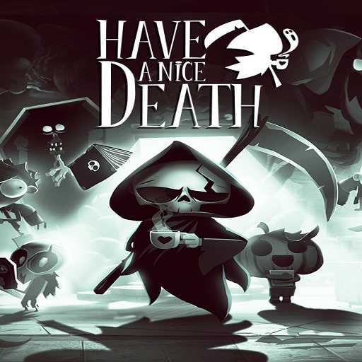 Descargar Have a Nice Death para PC (v1.0.4)